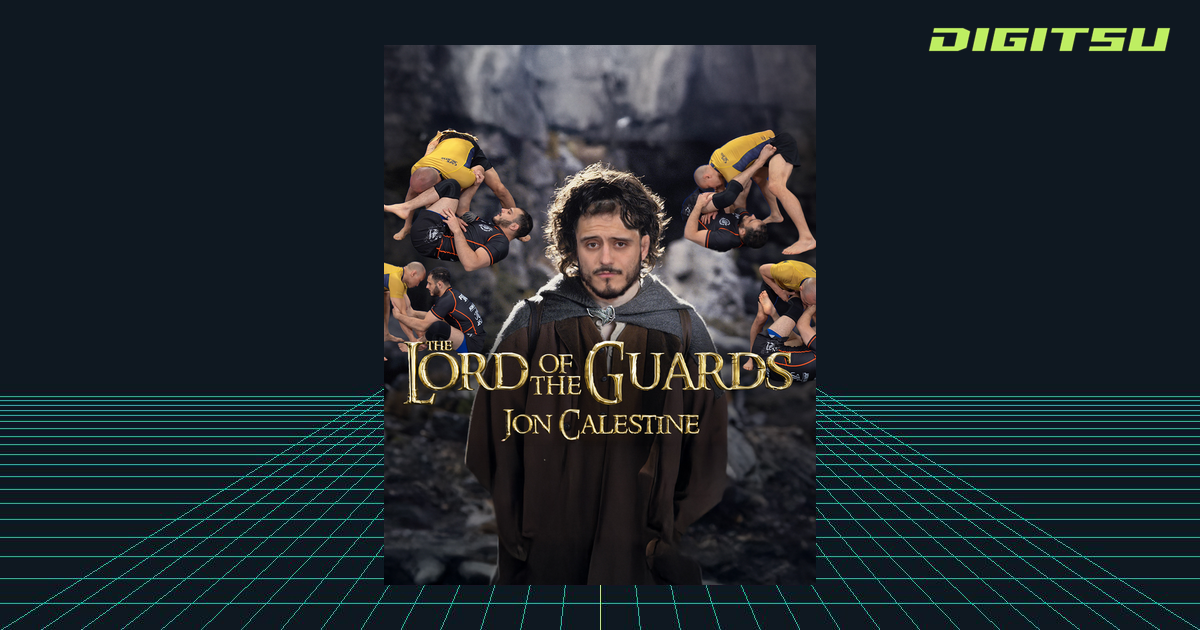 The Lord of the Guards: Guard Retention by Jon Calestine | BJJ Course ...